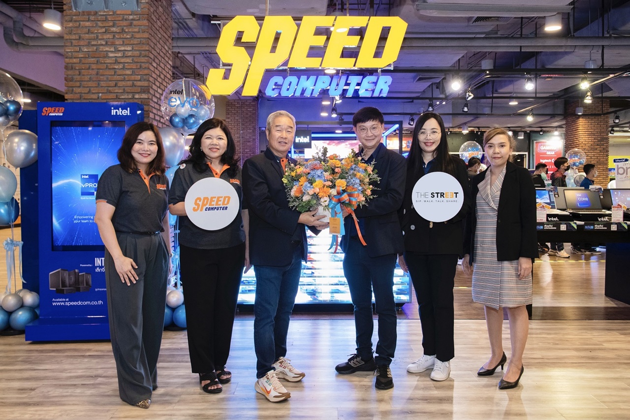 เดอะ สตรีท รัชดา เดินหน้าจับมือพันธมิตรคู่ค้า เปิดร้าน Speed Computer ...